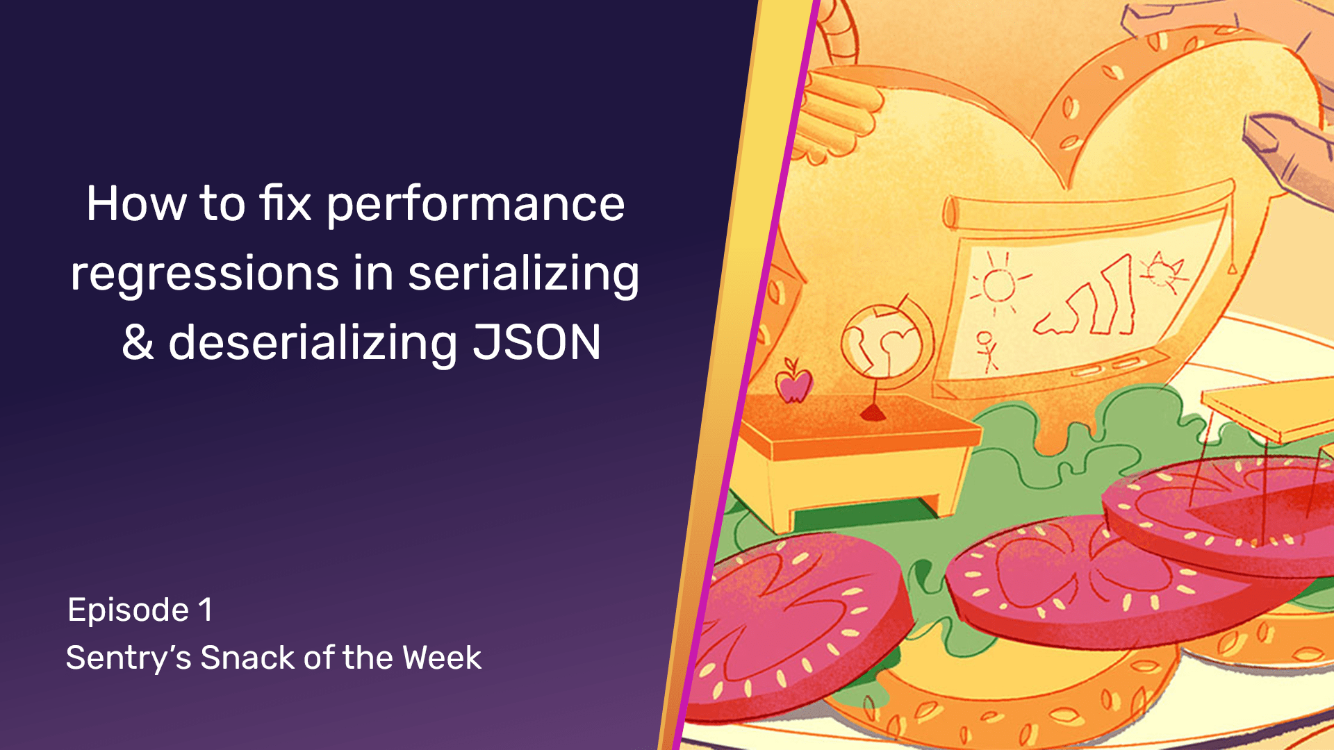 How To Fix Performance Regression In Serializing And Deserializing Json Sentry